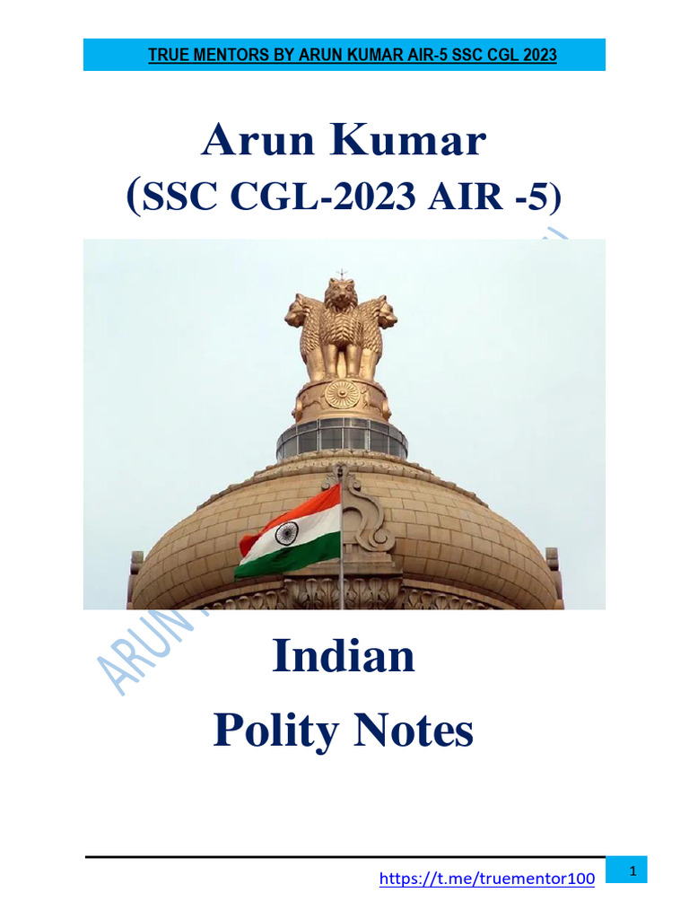 Complete Polity Notes by Arun Kumar AIR-5 SSC CGL 2023-1 | PDF