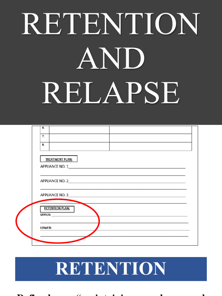L2 Retention - Relapse-1 | PDF | Orthodontics | Dental Anatomy
