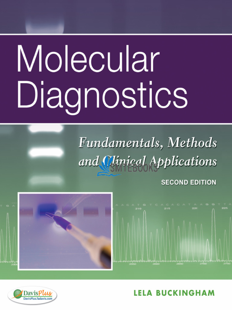 Molecular Diagnostics Fundamentals Methods and Clinical Applications ...