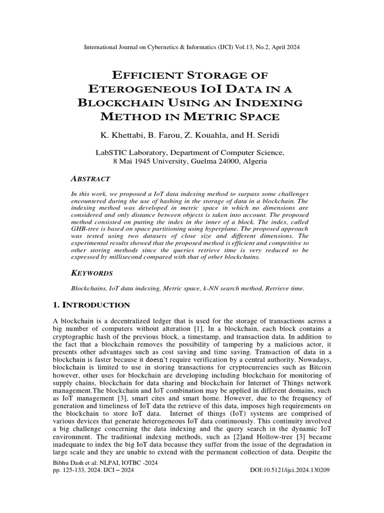 Efficient Storage of Heterogeneous IoT Data in A Blockchain Using An Indexing Method in Metric ...