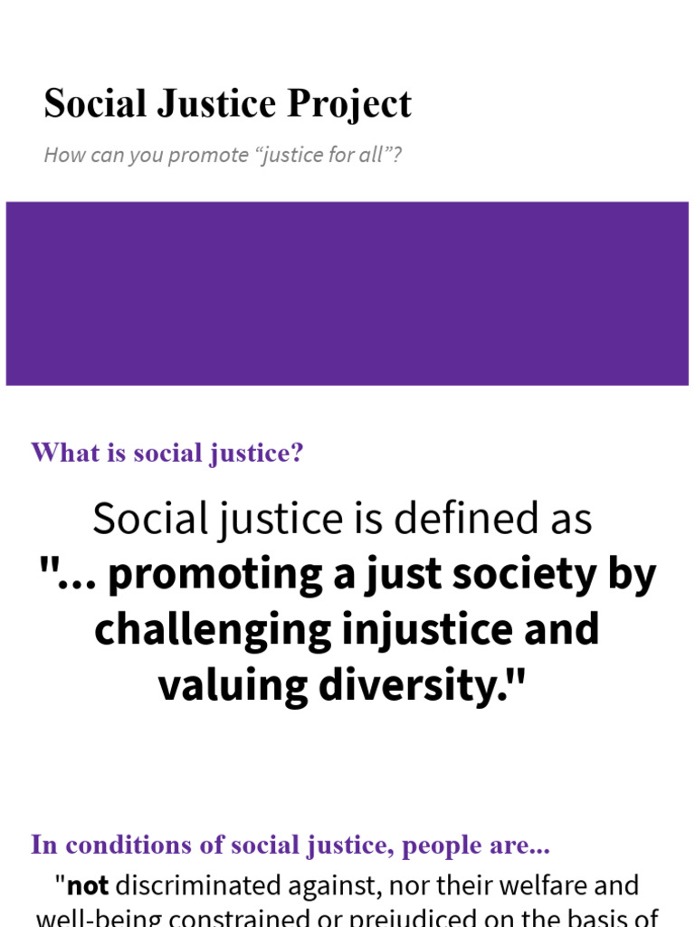 Social Justice Persuasive Project | PDF | Social Justice | Justice
