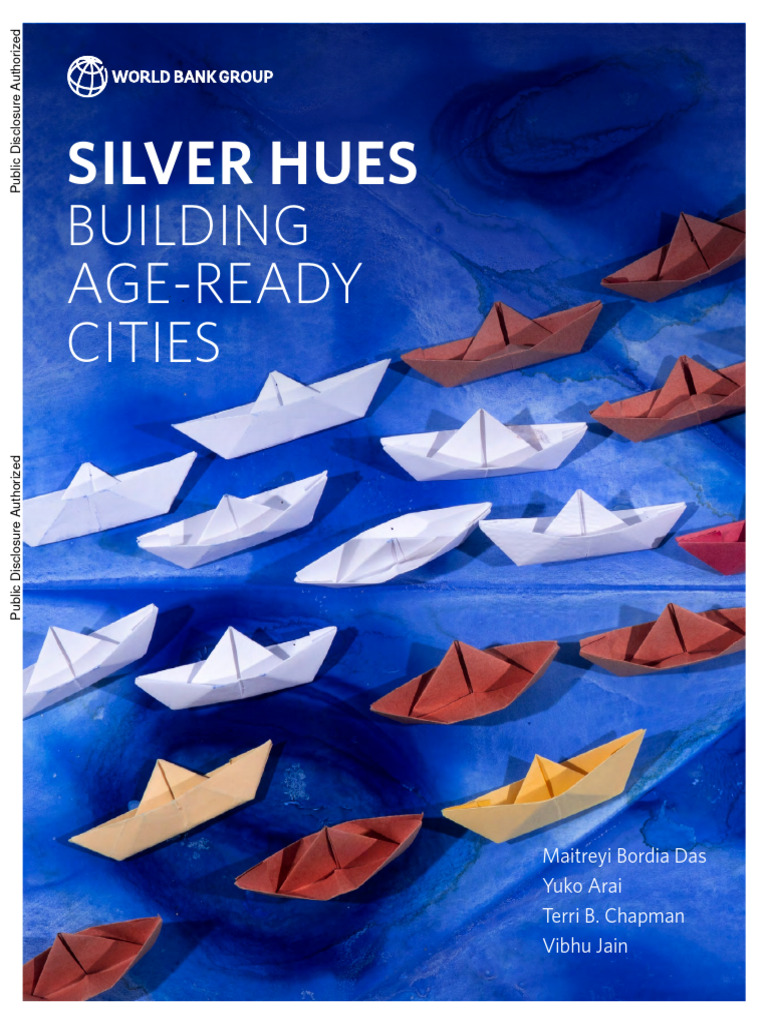 Silver Hues: Building Age-Ready Cities | PDF | Ageing | Policy