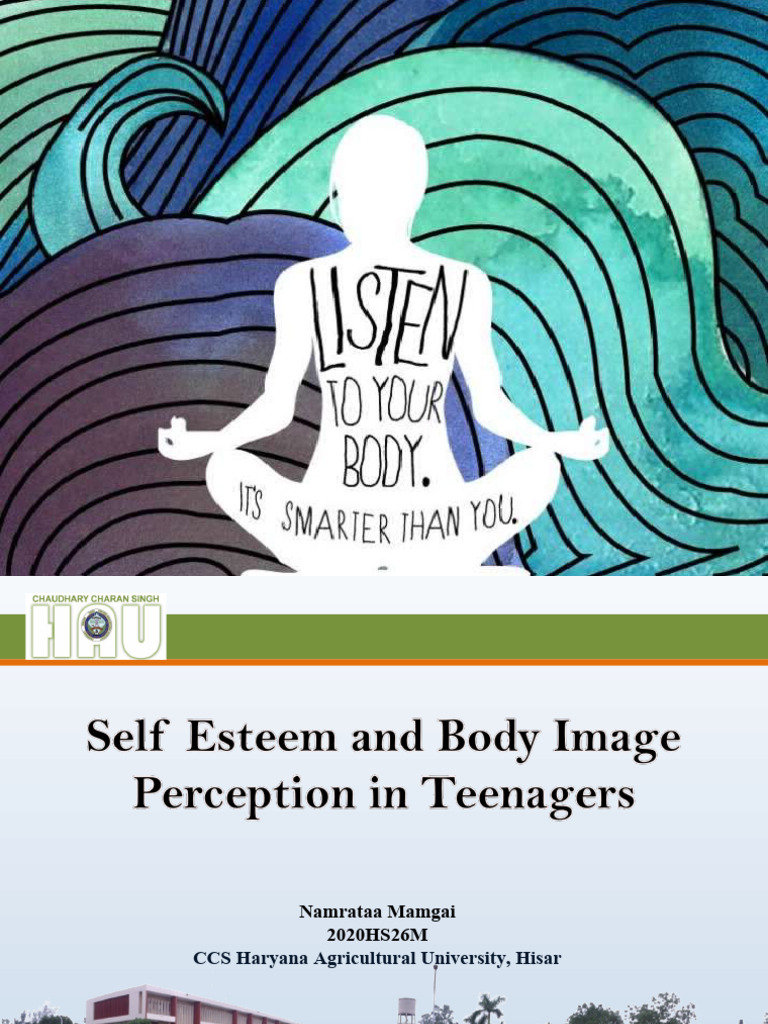 Teen Body Image & Self-Esteem Guide | PDF | Body Image | Identity (Social Science)