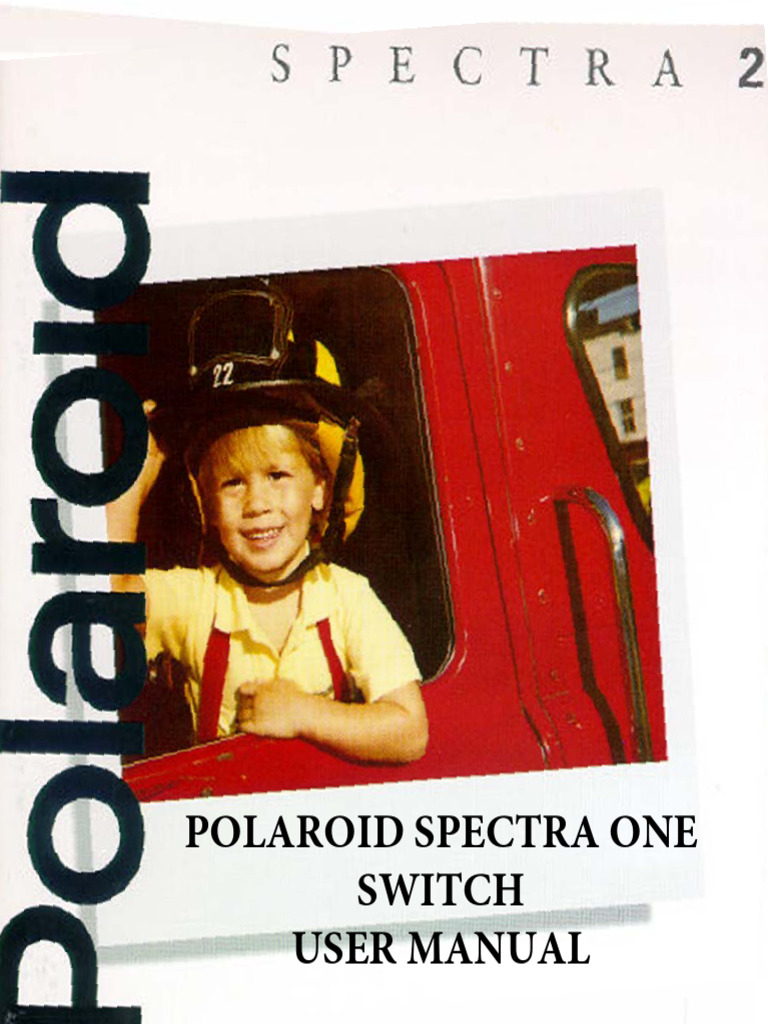 Polaroid Spectra One Switch - User Manual | PDF | Flash (Photography ...