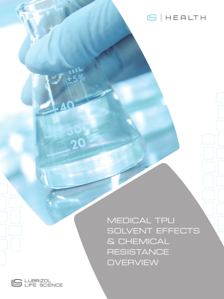 Medical TPU Solvent Effects and Chemical Resistance Overview | PDF