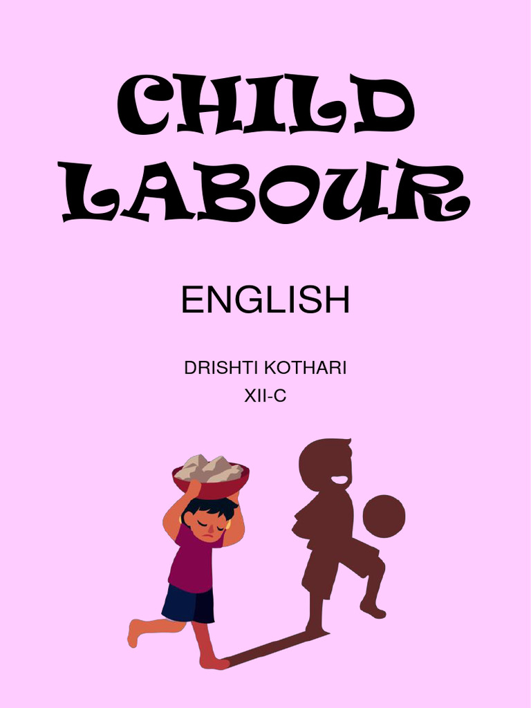 Child Labour | PDF | International Labour Organization | Convention On ...