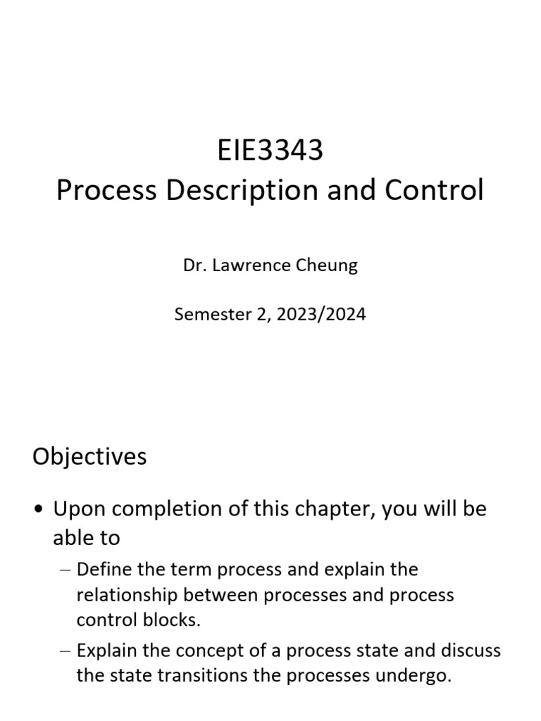 EIE3343 Process Description and Control | PDF | Process (Computing) | Operating System