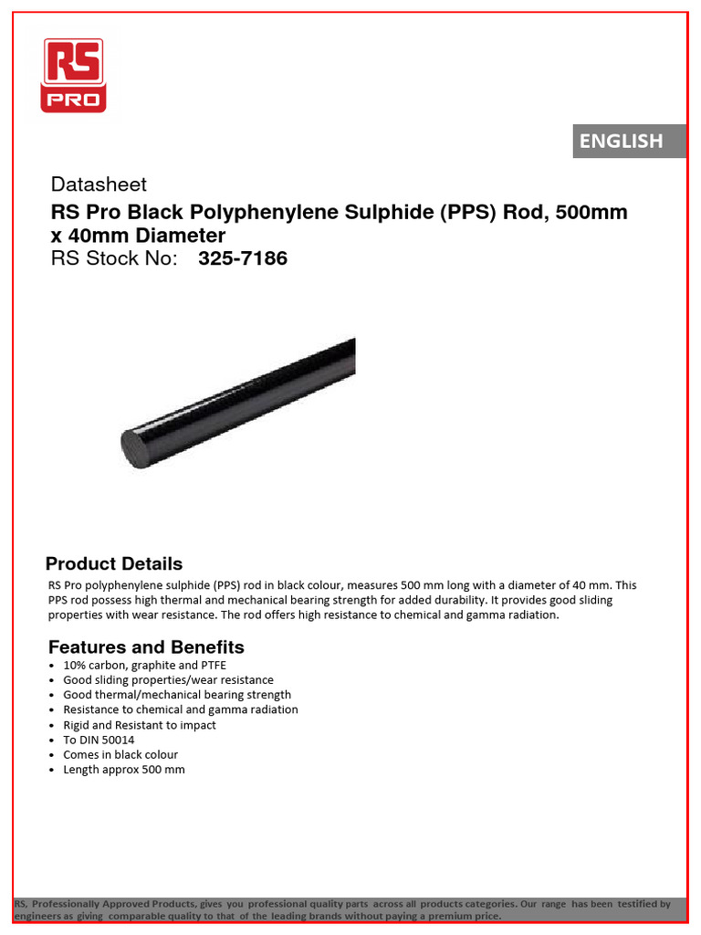 Datasheet: RS Pro Black Polyphenylene Sulphide (PPS) Rod, 500mm X 40mm ...