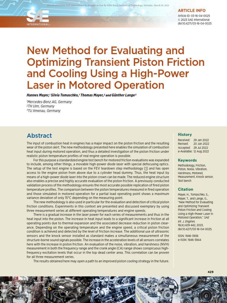 New Method For Evaluating and Optimizing Transient Piston Friction and Cooling Using A High ...