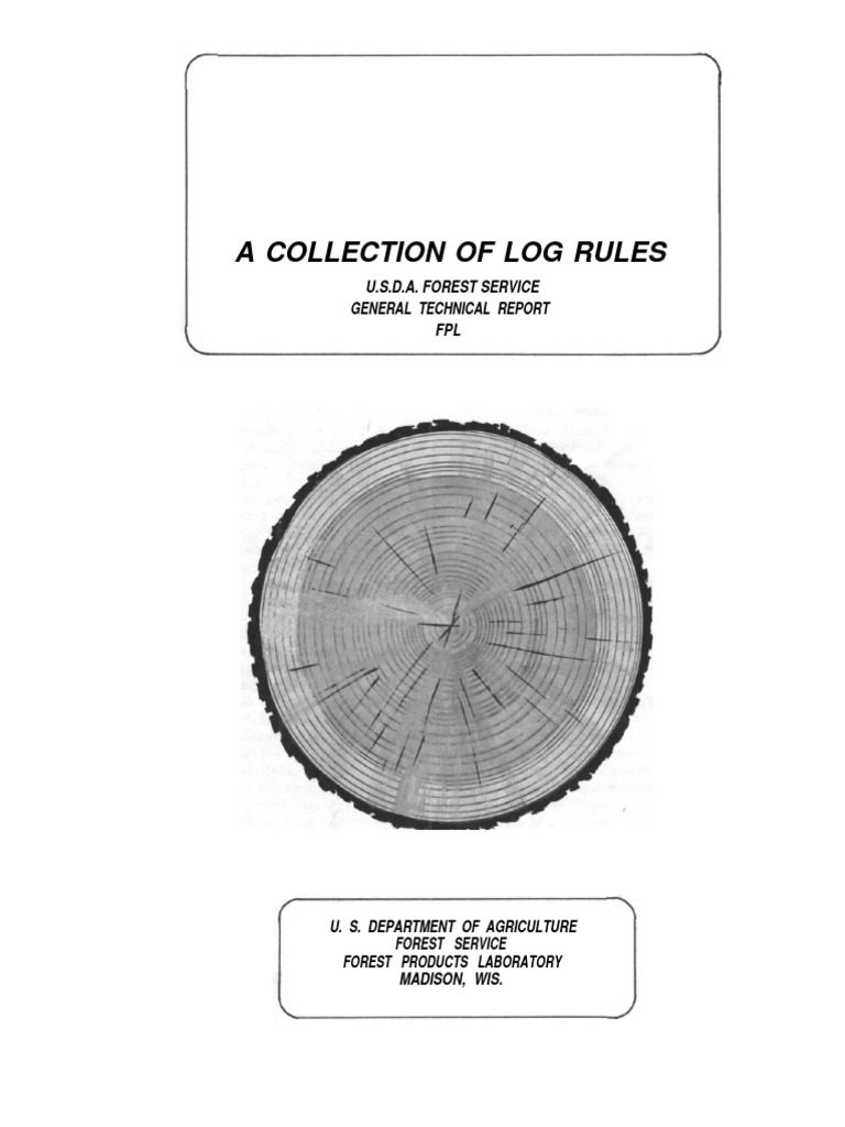 A Collection of Log Rules: U.S.D.A. Forest Service General Technical ...