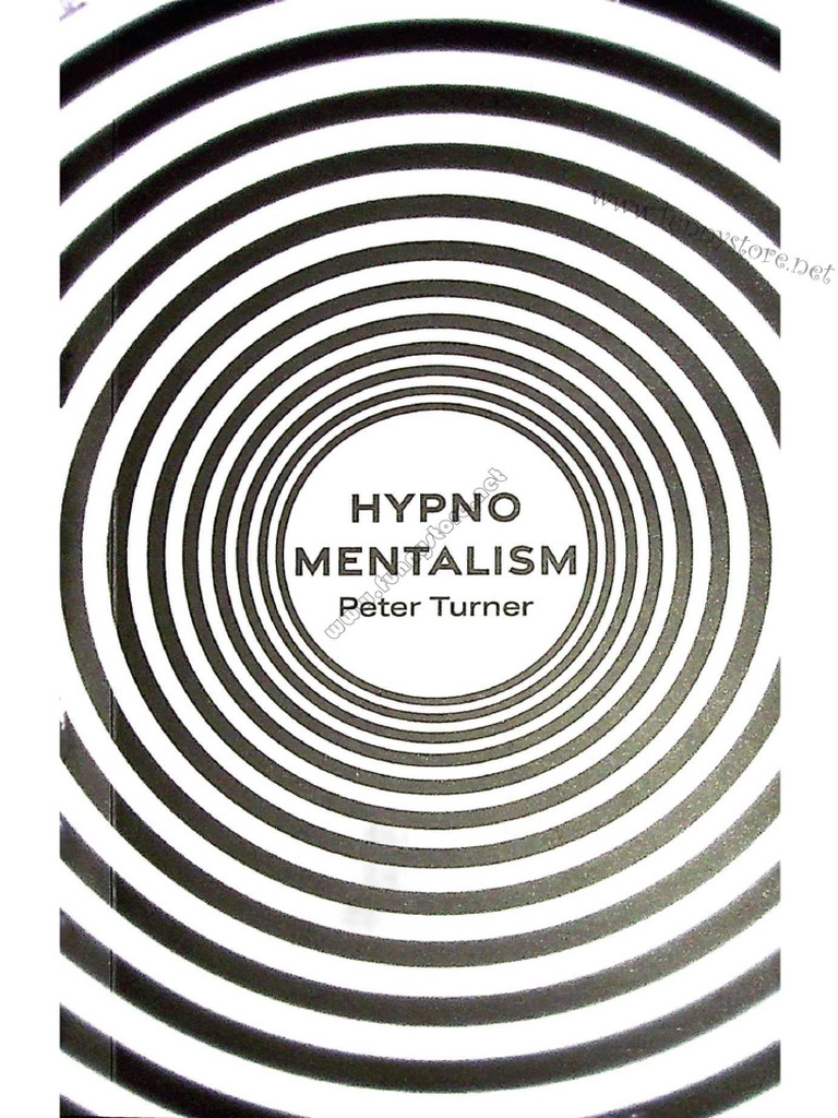 Peter Turner - Hypno Mentalism | PDF