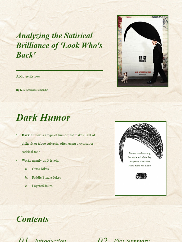 Analyzing The Satirical Brilliance of 'Look Who's Back' | PDF
