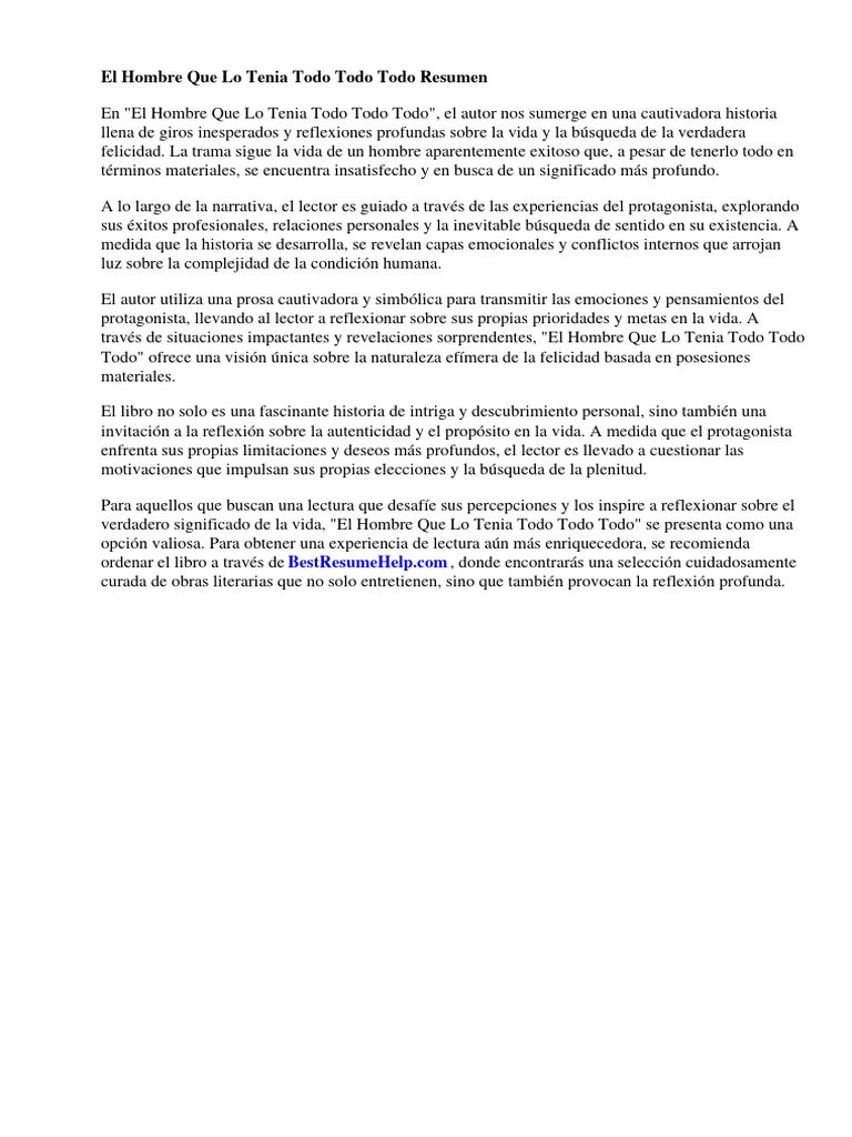 El Hombre Que Lo Tenia Todo Todo Todo Resumen | Descargar gratis PDF ... El Hombre Que Lo Tenia Todo Todo Todo Resumen | Descargar gratis PDF ...