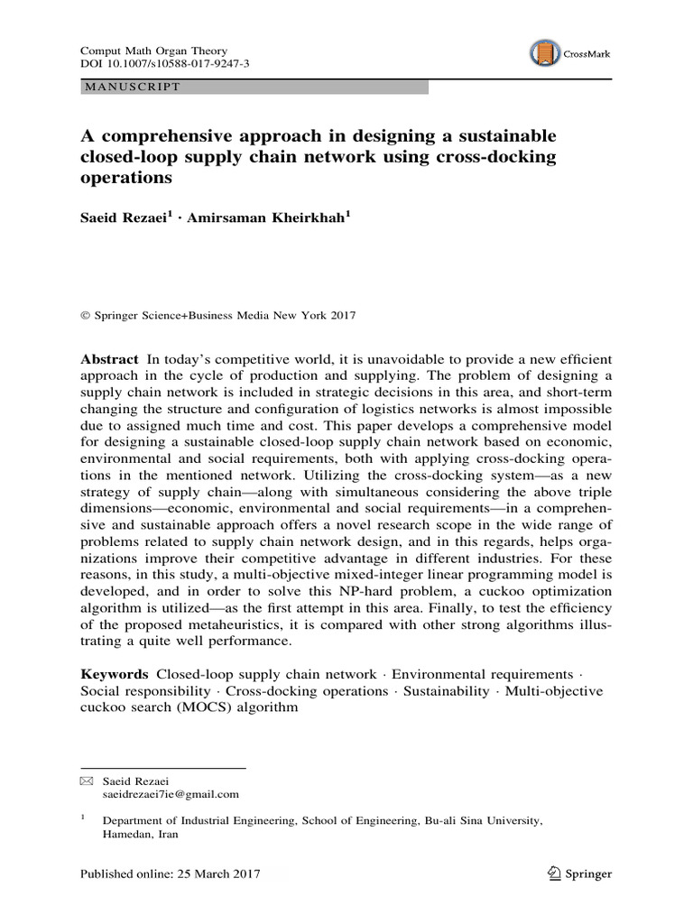 A Comprehensive Approach In Designing A Sustainable Closed Loop Supply