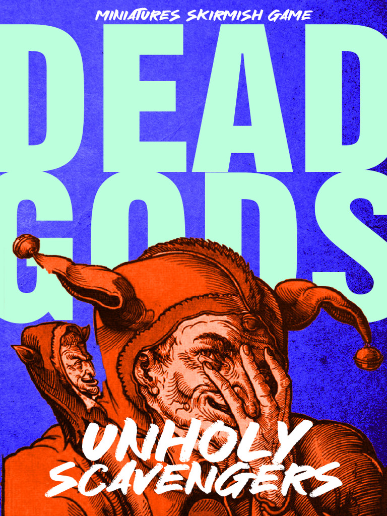 Dead Gods Unholy Scavengers 1.1 | PDF