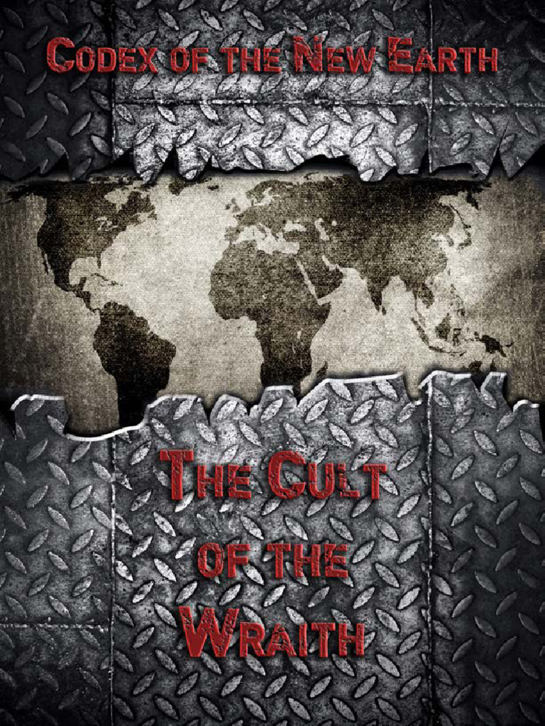 Codex of New Earth Cult of the Wraith (SwN) | PDF | Ghosts
