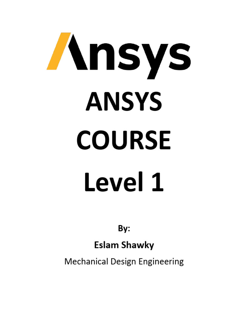 Ansys Course, Eslam Shawky | PDF