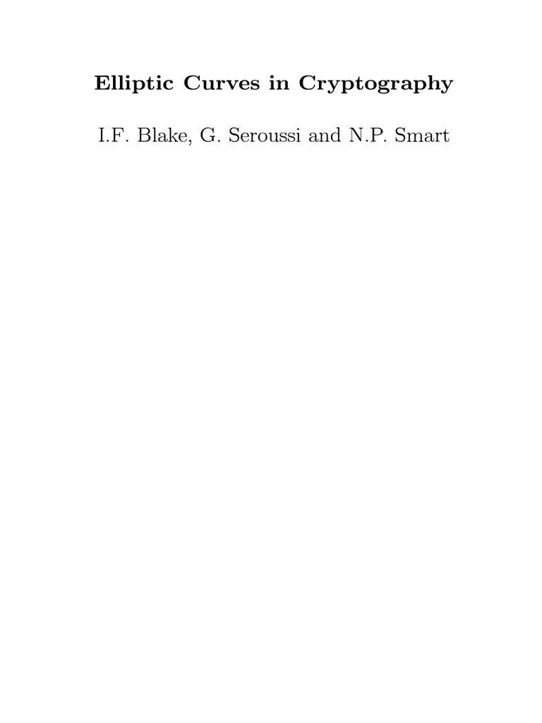 If Blake G Seroussi And Np Smart Elliptic Curves In Cryptography 1999 Pdf