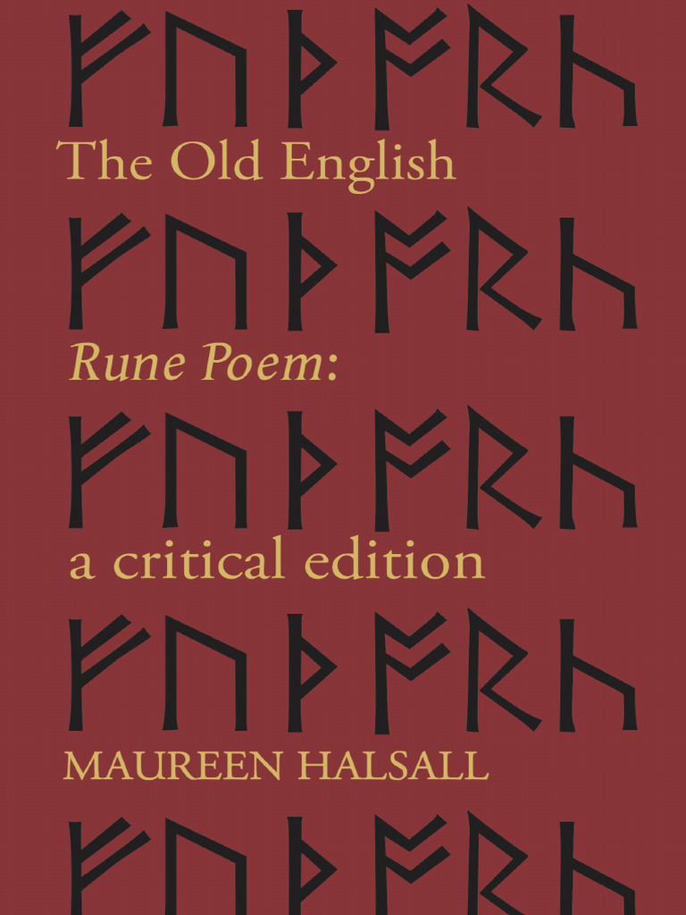 The Old English Rune Poem - A Critical Edition - Maureen Halsall - 1981 ...