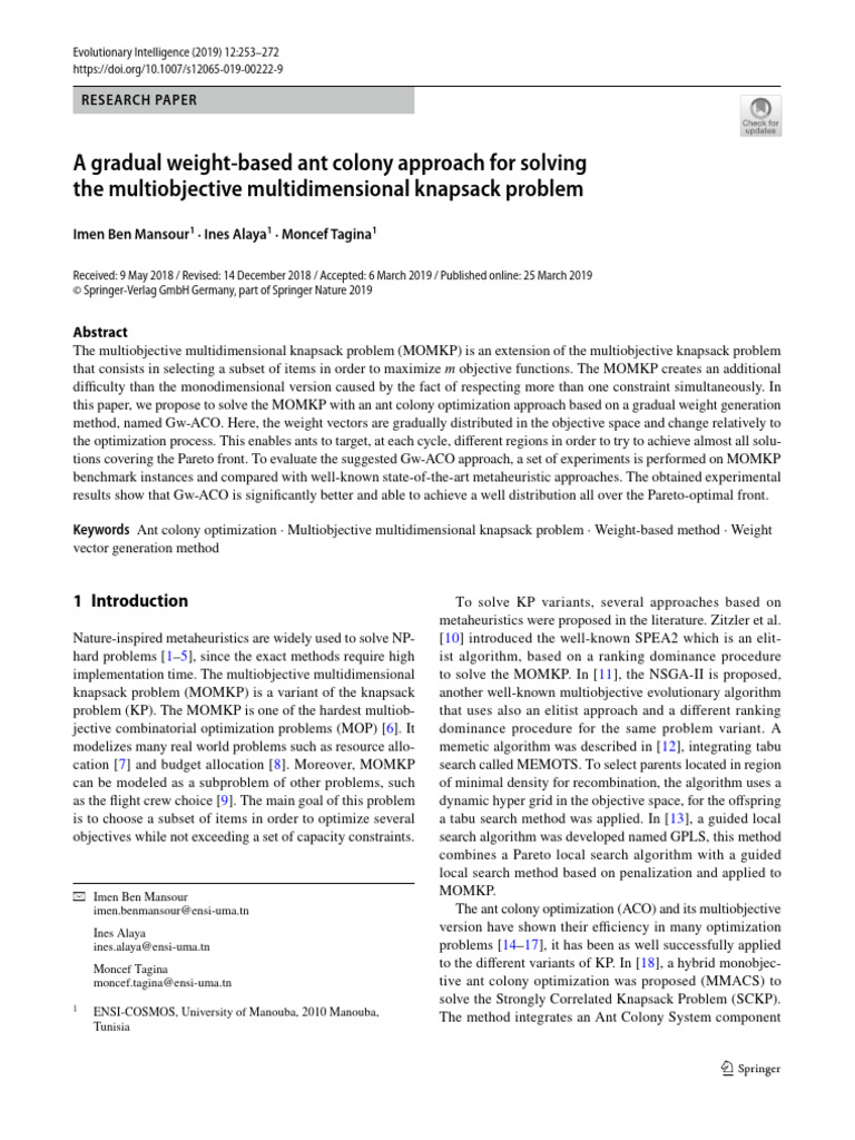 A Gradual Weight Based Ant Colony Approach For Solving The Multiobjective Multidimensional