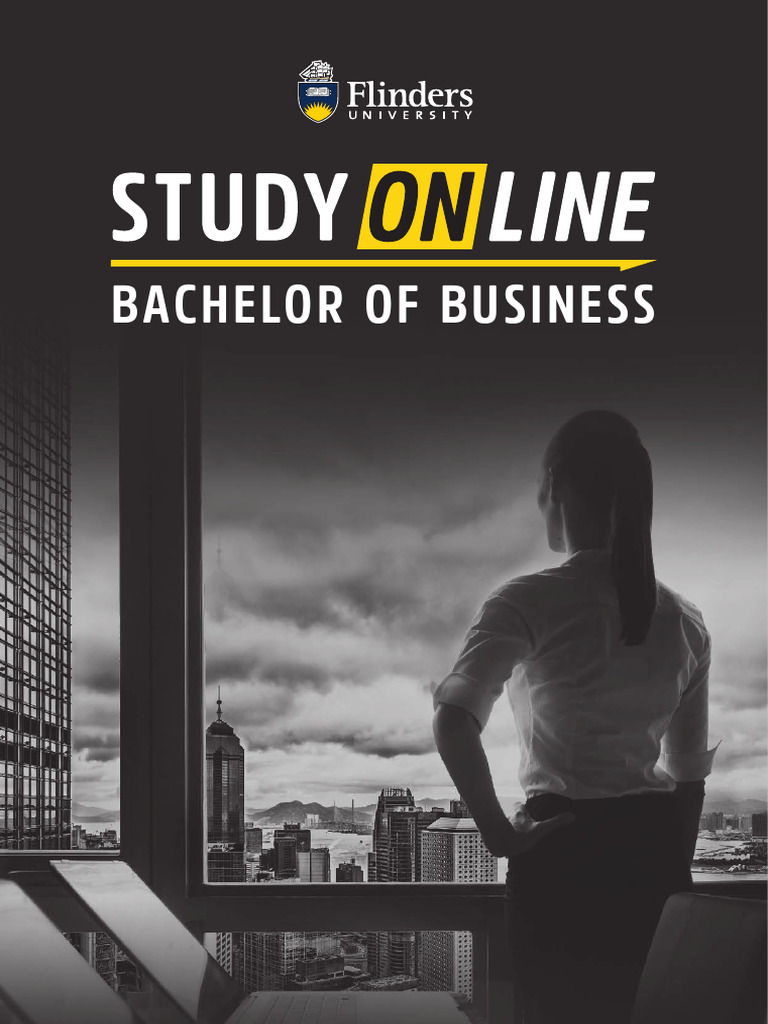 Flinders So Bach Business Web | PDF | Undergraduate Education | Online And Offline