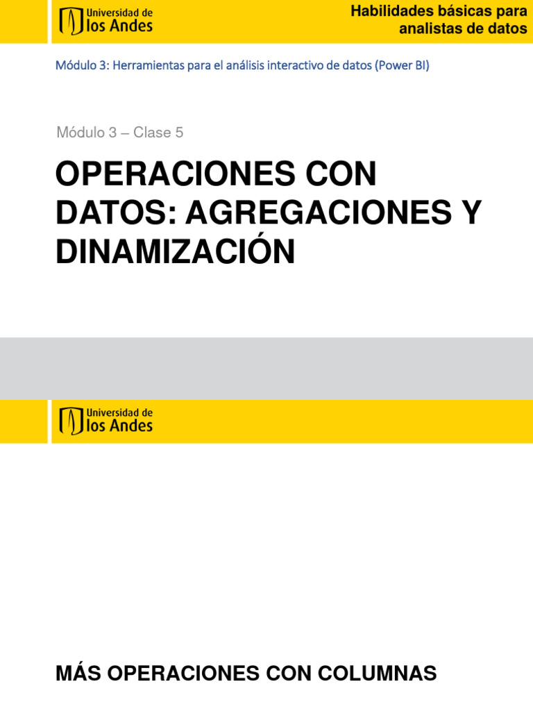 Operaciones Con Datos: Agregaciones Y Dinamización: Módulo 3 - Clase 5 | PDF | Bases de datos ...