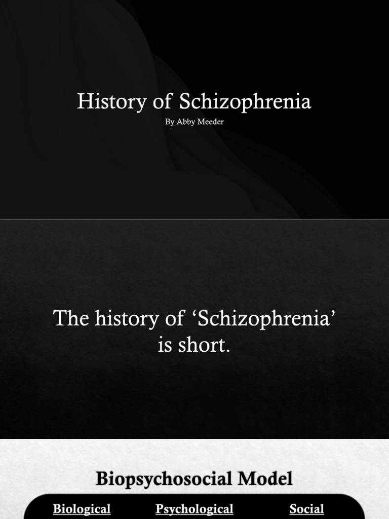 Topic 1 - History of Schizophrenia | PDF Topic 1 - History of Schizophrenia | PDF