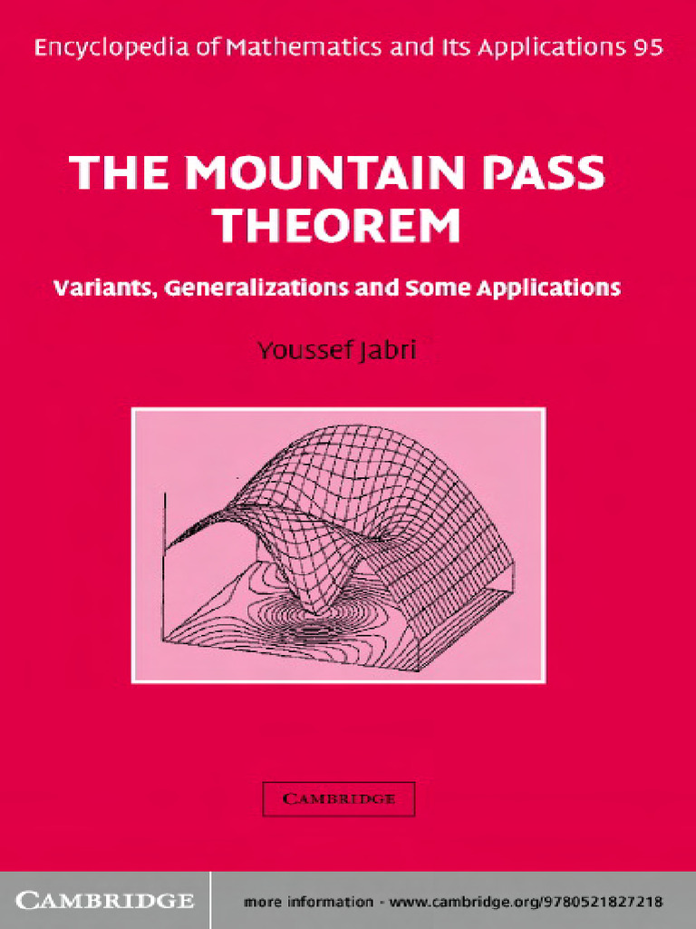 Encyclopedia of Mathematics and Its Applications 95 Youssef Jabri The Mountain Pass Theorem ...
