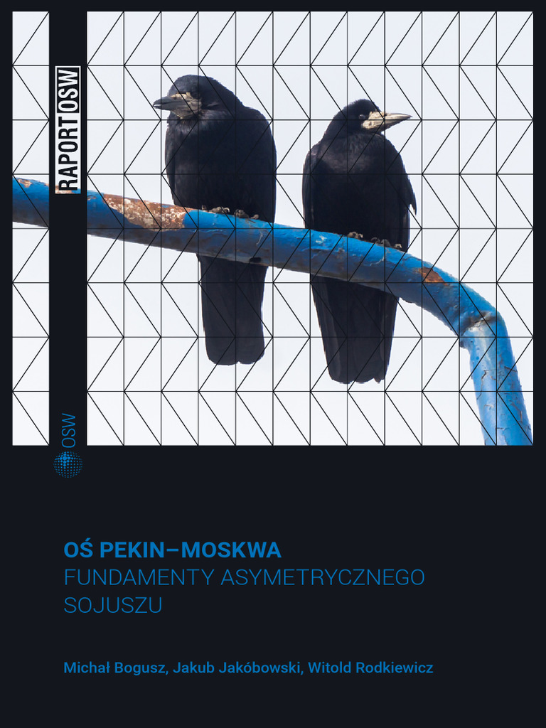 Raport-OSW Os-Pekin-Moskwa Net 1 | PDF