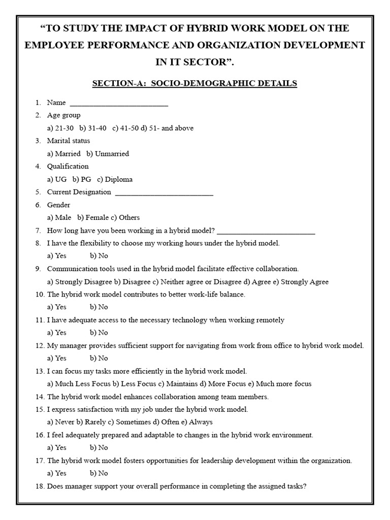 (FINAL QUES) TO STUDY THE IMPACT OF HYBRID WORK MODEL ON THE EMPLOYEE ... (FINAL QUES) TO STUDY THE IMPACT OF HYBRID WORK MODEL ON THE EMPLOYEE ...
