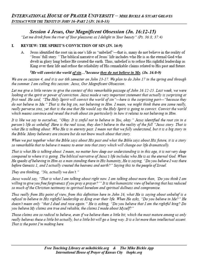 IwTJn16 Pt. 2 04 Jesus Our Magnificent Obsession JN 16.12 15 With ...