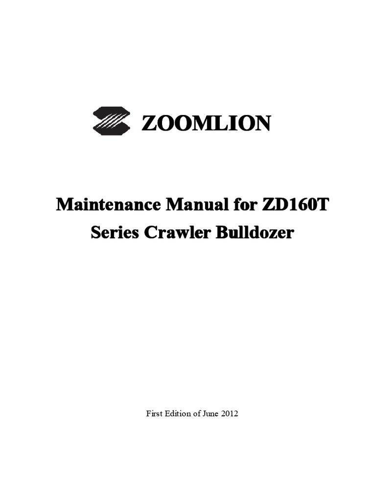 ZD160 Crawler Bulldozer Maintenance Manual | PDF | Clutch | Manual ...