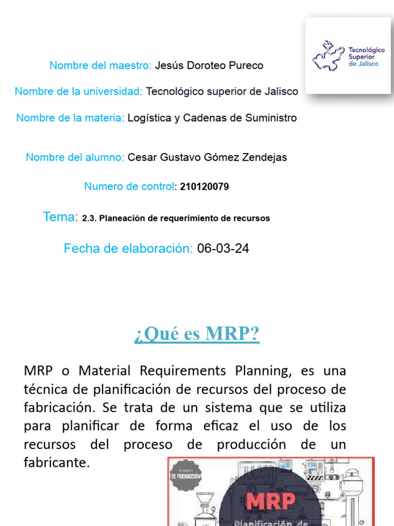 2.3. Planeación de Requerimiento de Recursos Gomez Zendejas Cesar ...