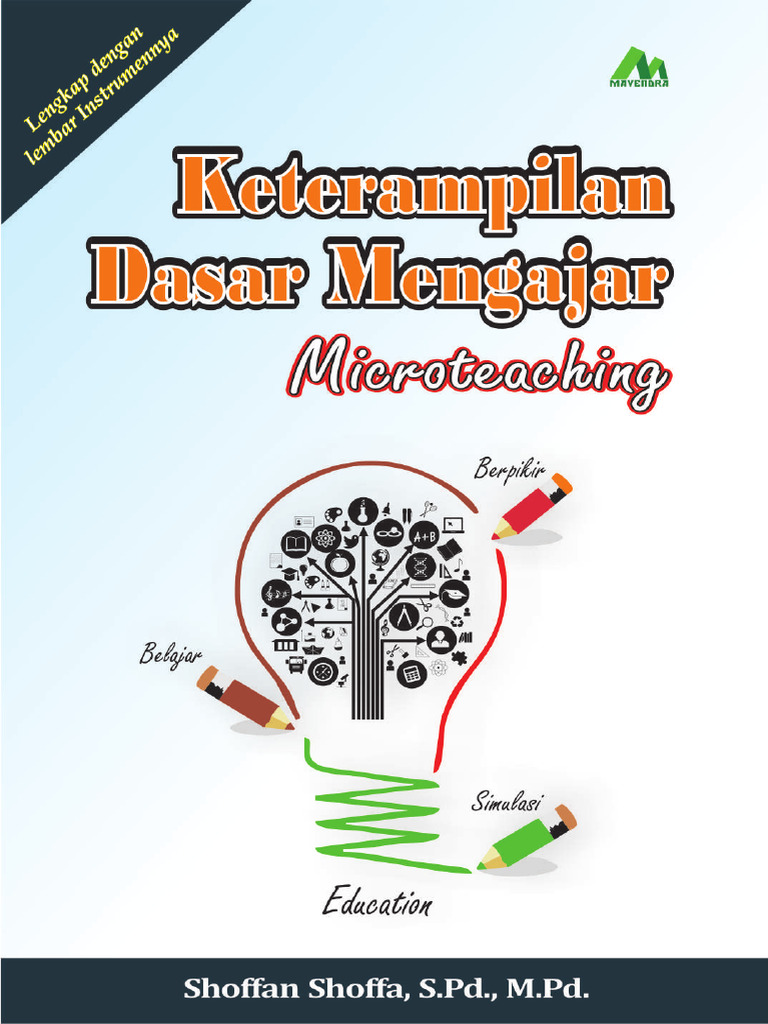Keterampilan Dasar Mengajar (Microteaching) (1) - Compressed | PDF | Pengembangan Diri