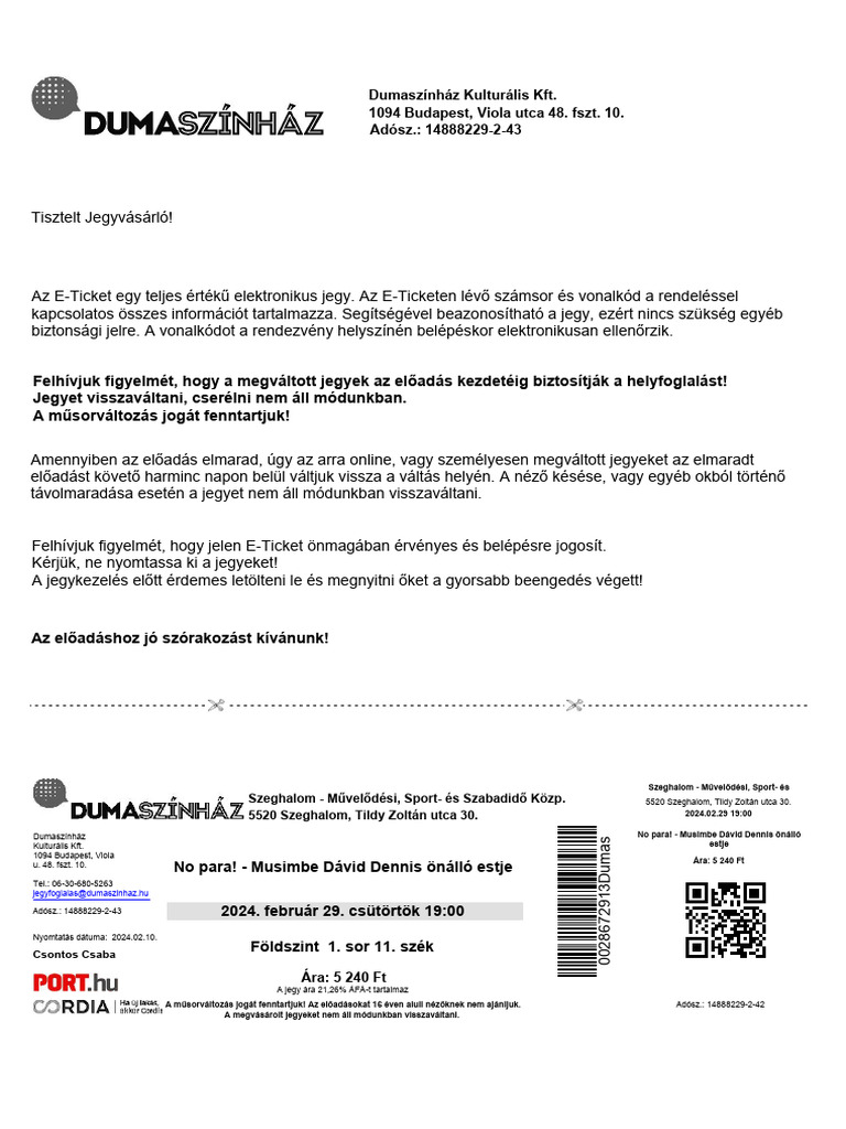 Dumaszínház Kulturális Kft. 1094 Budapest, Viola Utca 48. Fszt. 10 ...