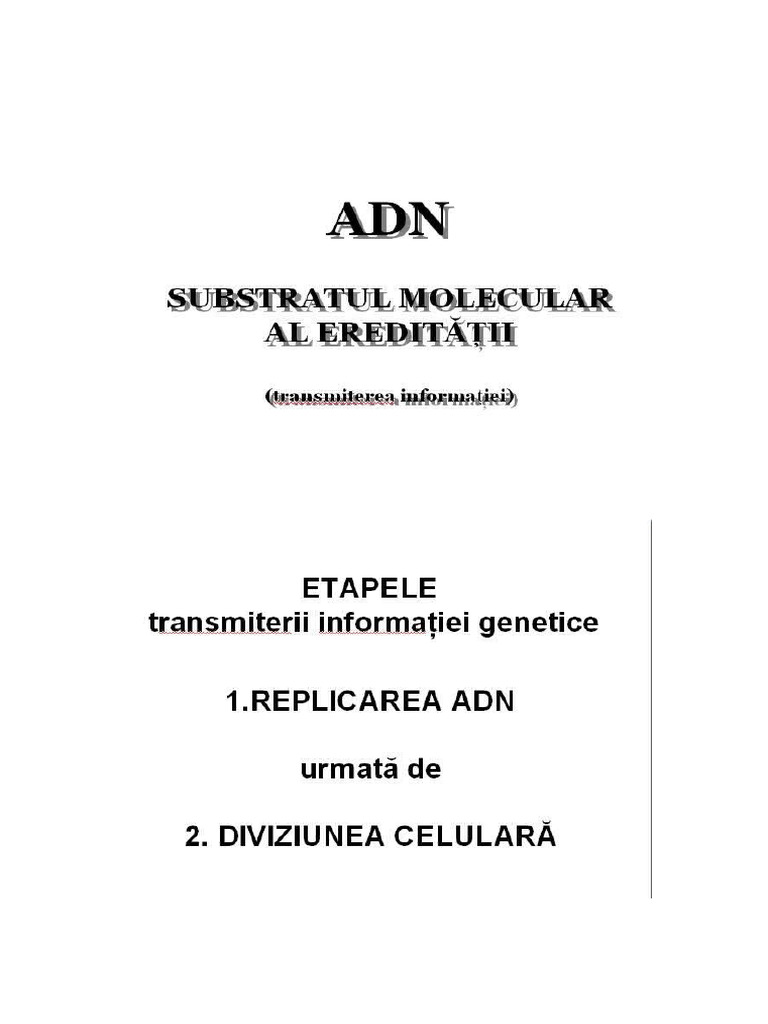 Replicarea ADN. Diviziunea Celulara | PDF