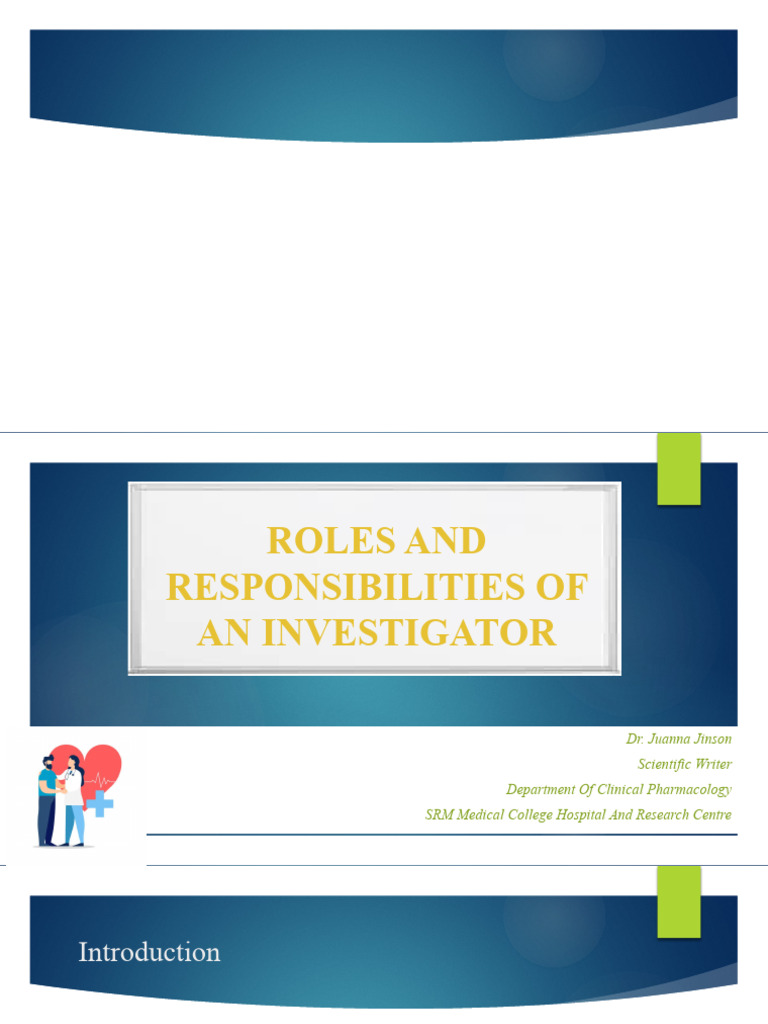 Investigator Roles in Clinical Trials | PDF | Clinical Trial ...