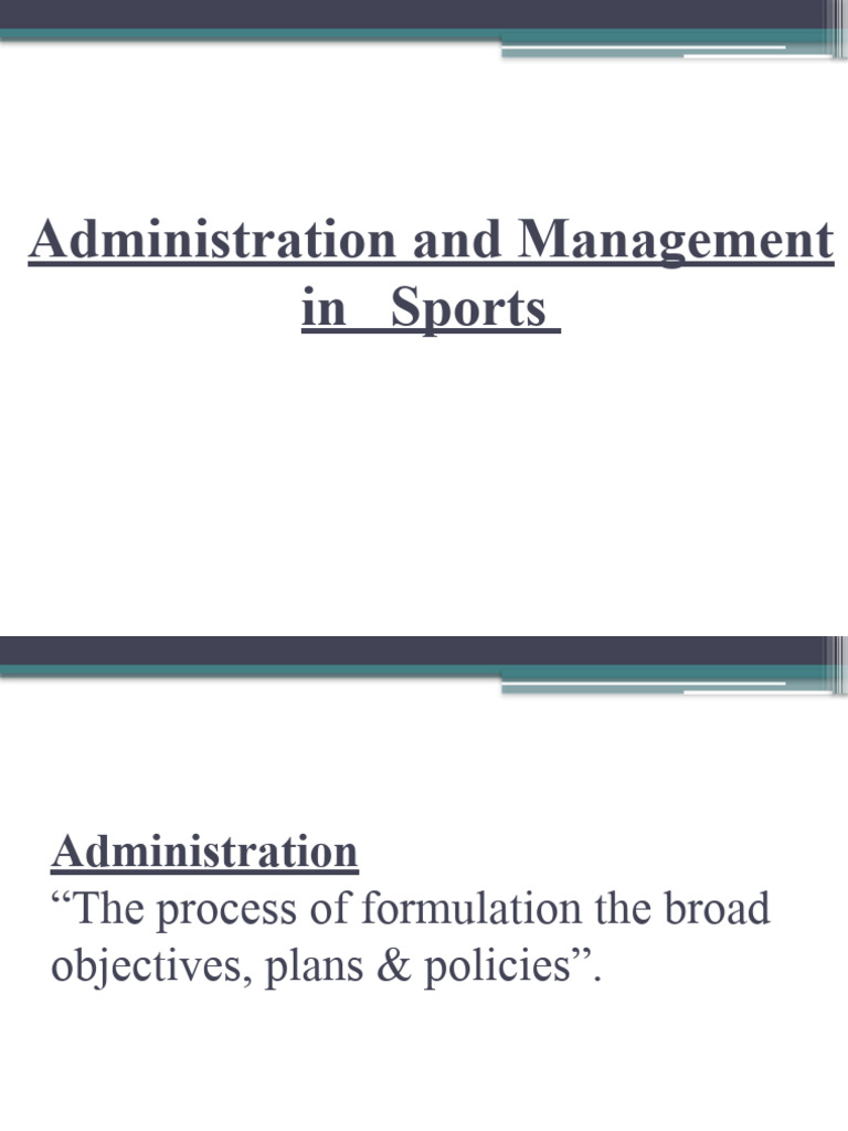 Administration & Management in Sports by Kashif Ali | PDF | Policy | Goal