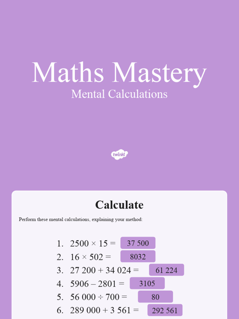 T2 M 1846 Year 6 Calculation Mental Calculations Maths Mastery PowerPoint - Ver - 3 | PDF ...