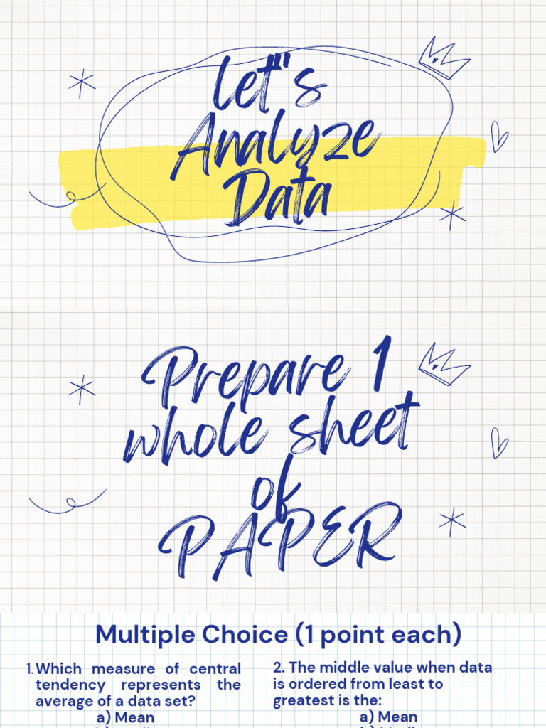 Let''s Analyze Data | PDF | Mean | Median