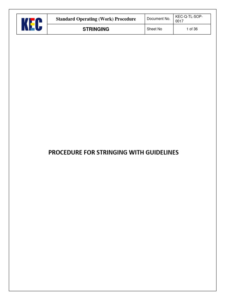 SOP-0017-Standard Operating (Work) Procedure - Stringing | PDF | Specification (Technical ...
