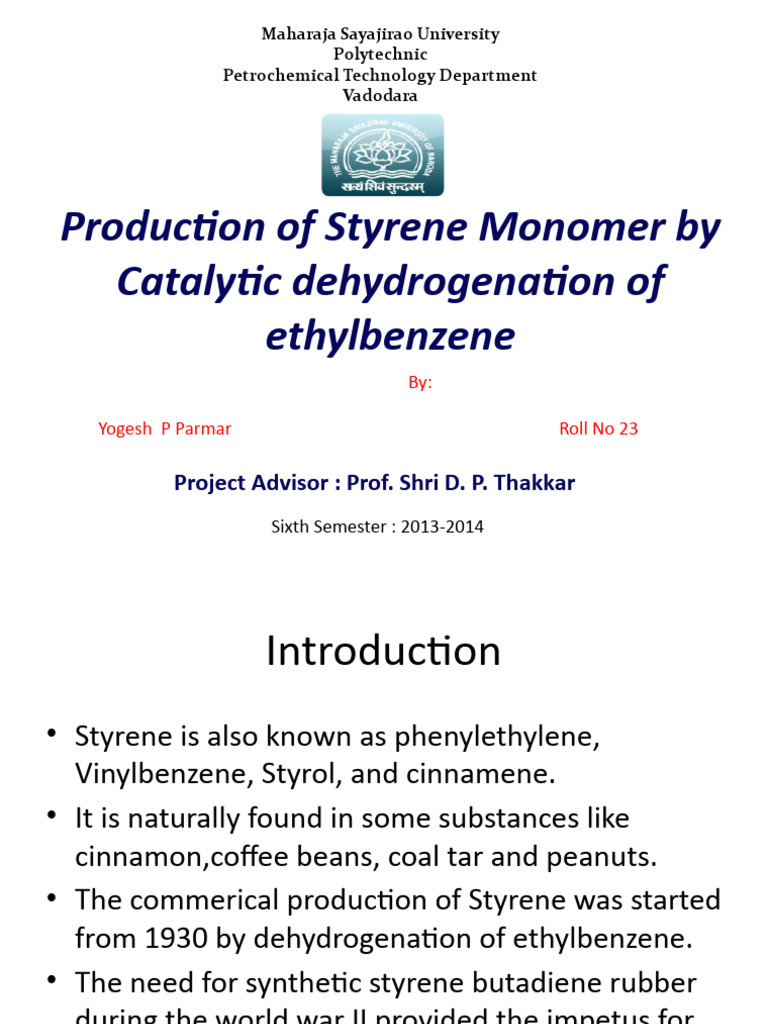 Production of Styrene Monomer by Catalytic Dehydrogenation of | PDF ...