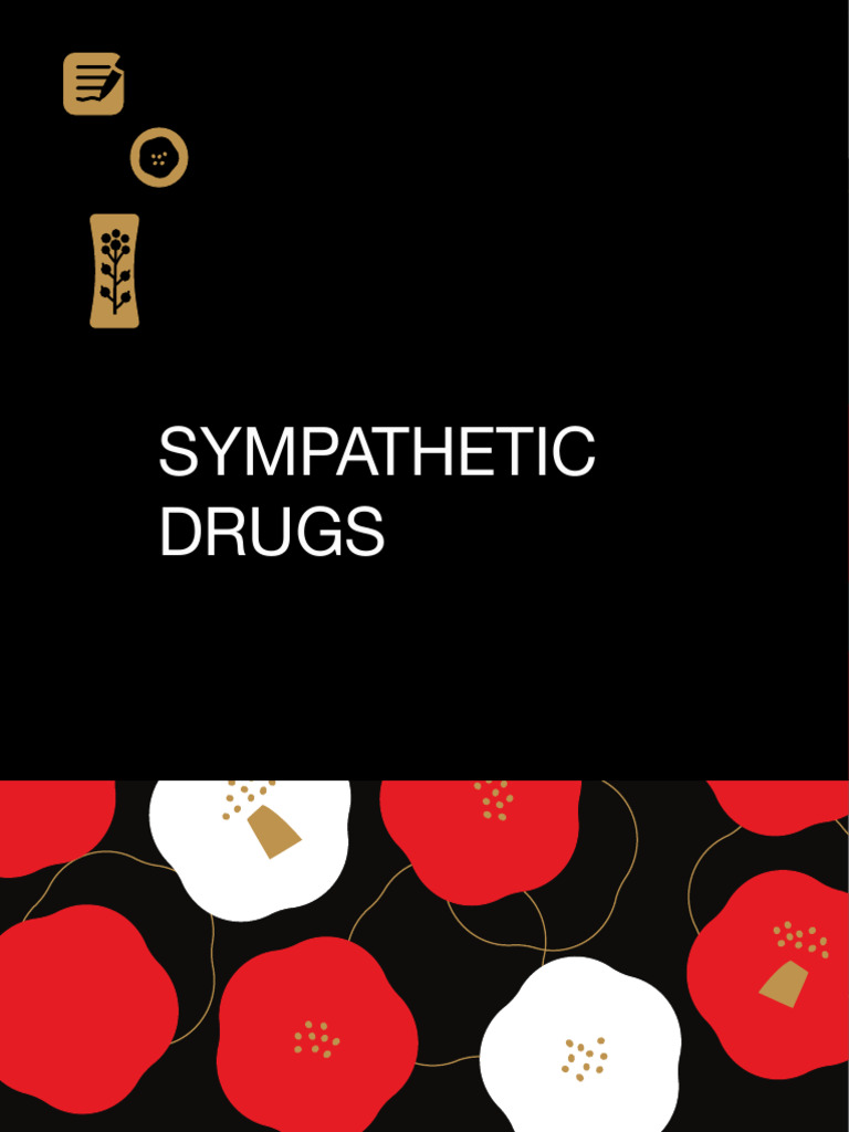 Sympathetic Drugs | PDF