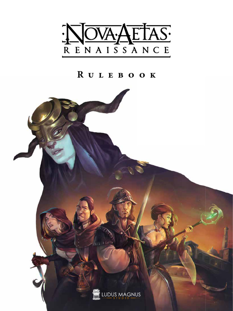 Nova Aetas Renaissance-Core Rulebook Eng v1.1 | PDF