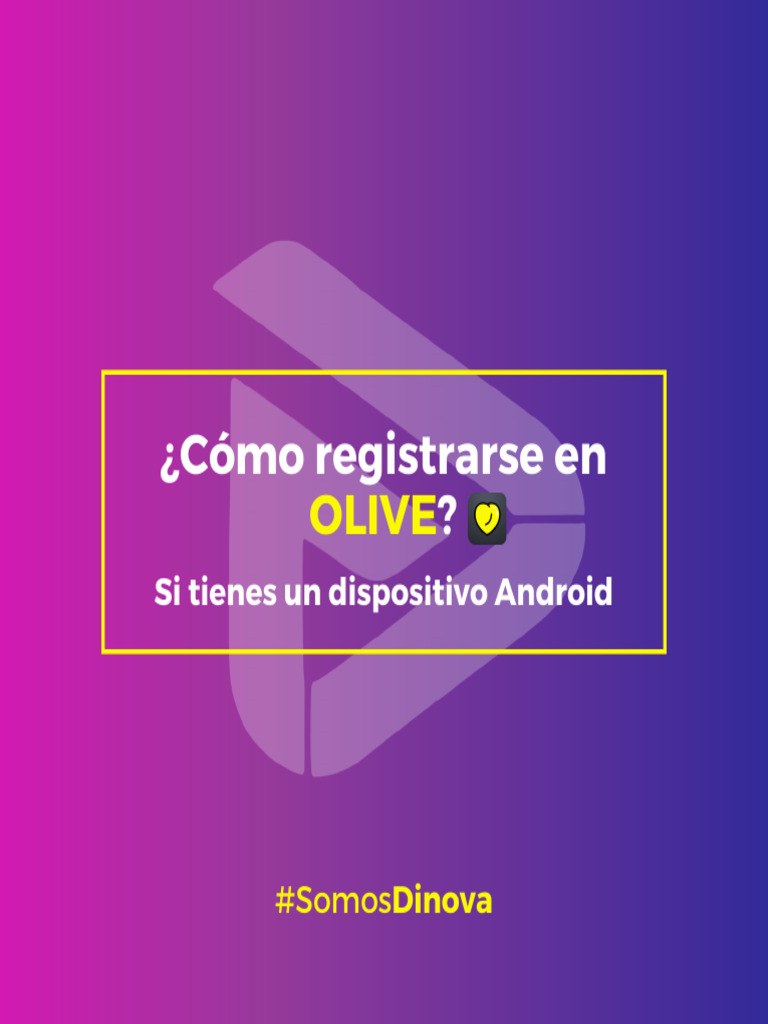 Registro Android Olive - DINOVA | PDF