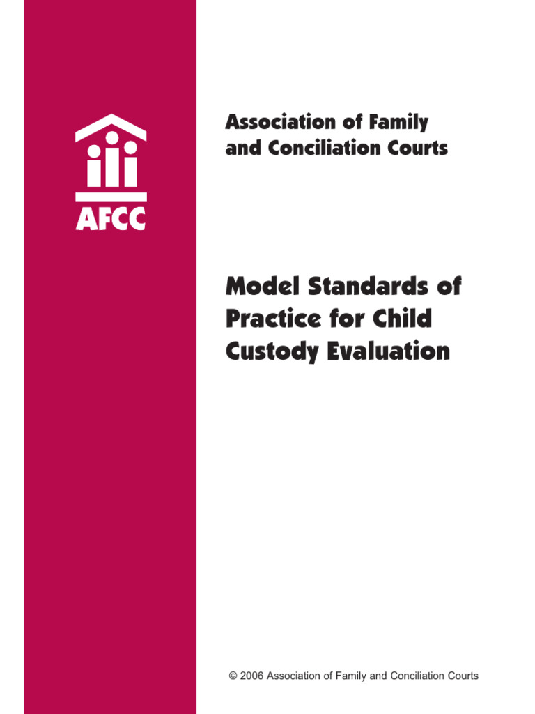 Model Stds Child Custody Eval Sept 2006 | PDF | Child Abuse | Child Custody