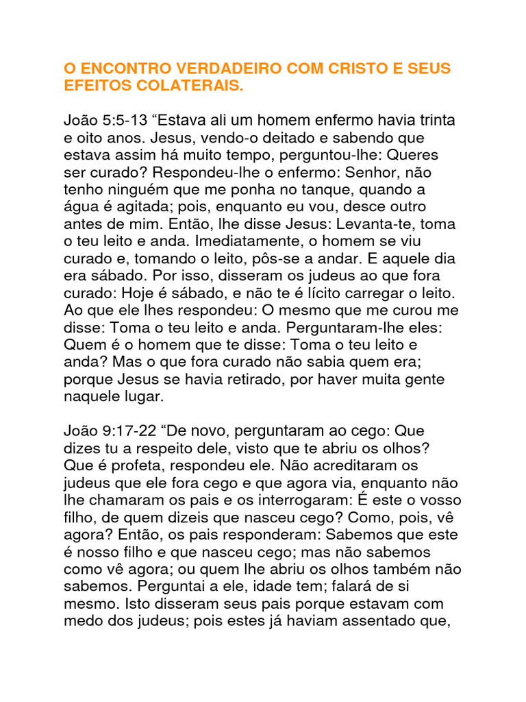 O Encontro Verdadeiro Com Cristo e Seus Efeitos Colaterais. Jo 5 Jo 9 | PDF | Jesus ...