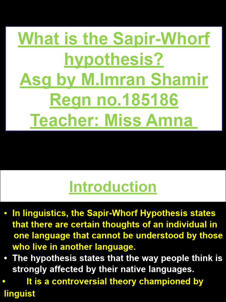 Sapir Whorf Hypothesis Final Term Asg by Miss Amna | PDF | Human ...