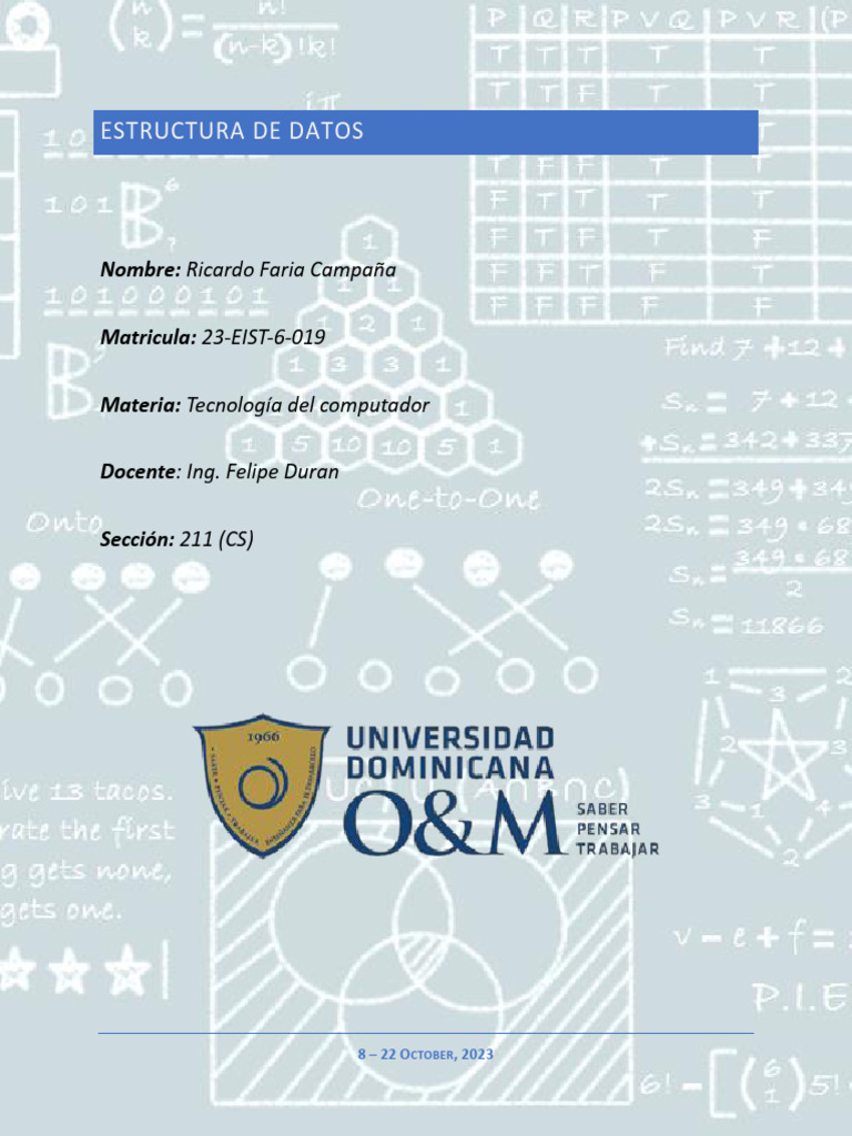 Algoritmos Computacionales Tipos de Estructuras de Datos - Ricardo Faria Campaña - 23-EIST-6-019 ...