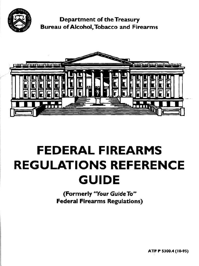 Federal Firearms Regulations Reference Guide | PDF